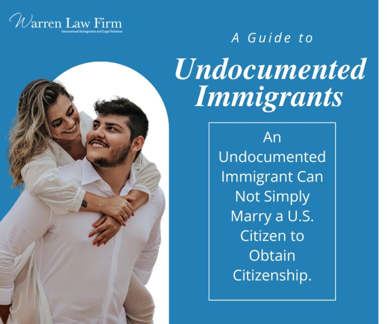 How to Get Legal Status in the U.S. if You’re an Undocumented Immigrant